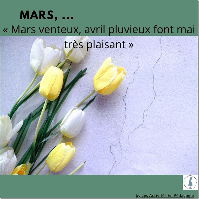 Le mois de Mars - Les activités en pédagogie